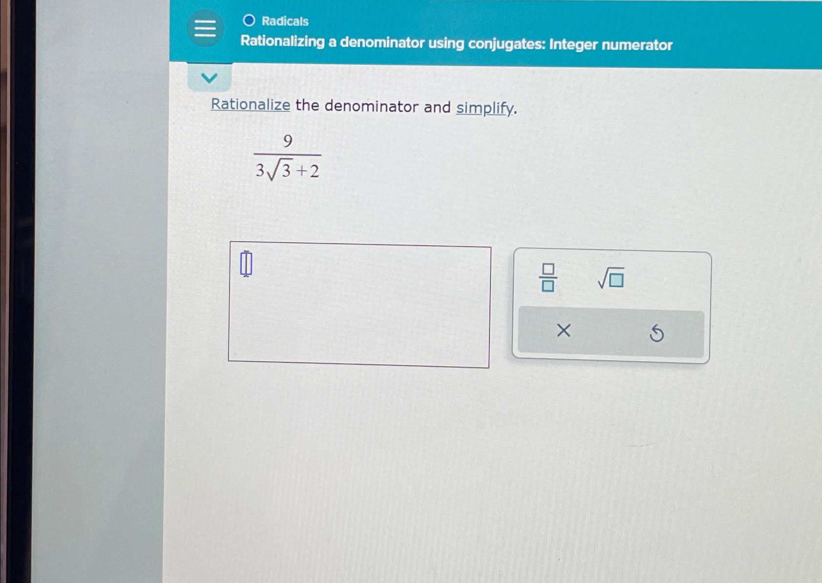 Solved RadicalsRationalizing a denominator using conjugates: | Chegg.com