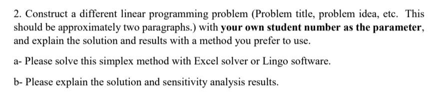 Solved 2. Construct a different linear programming problem | Chegg.com