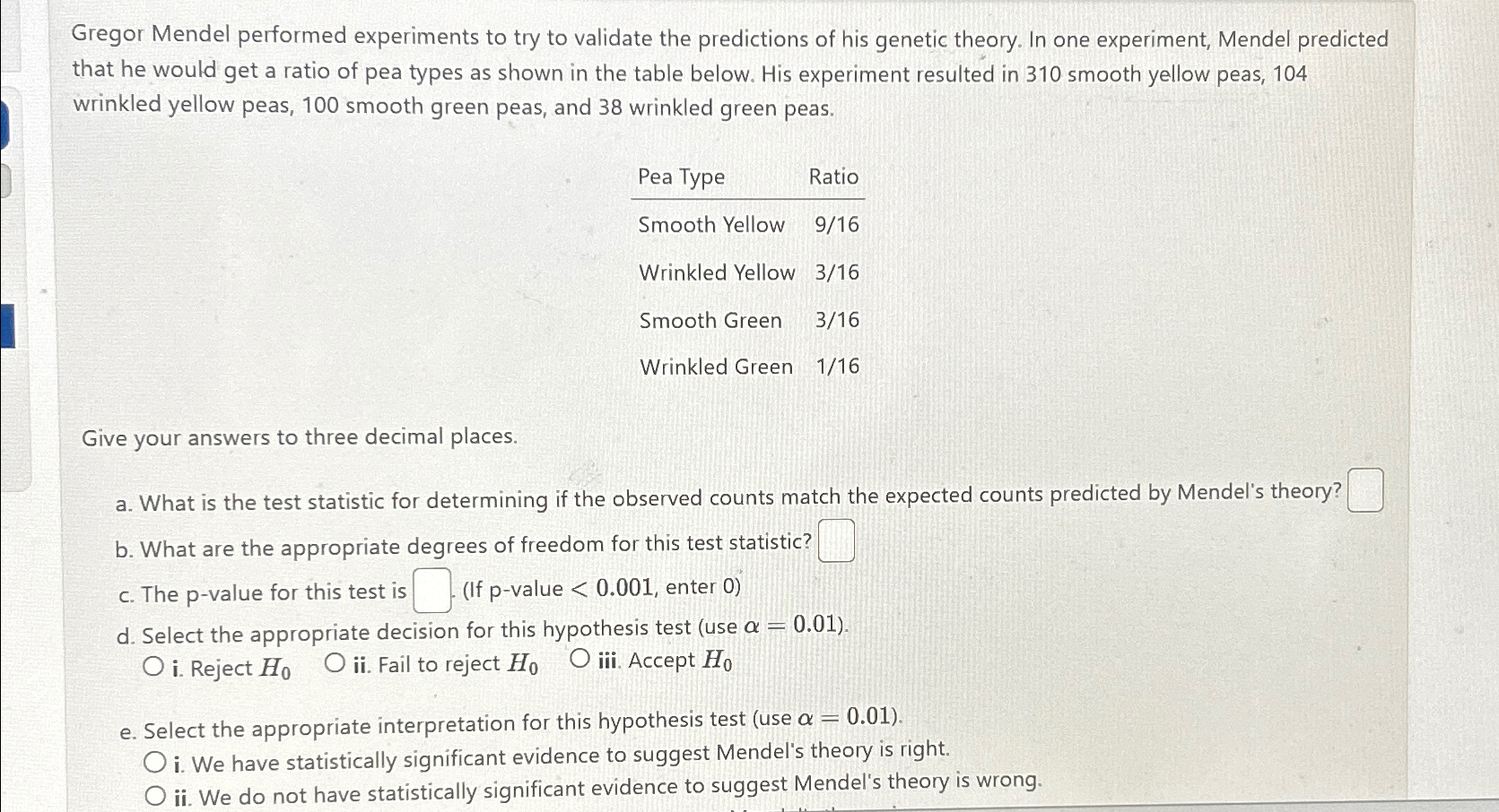 Solved Gregor Mendel performed experiments to try to | Chegg.com