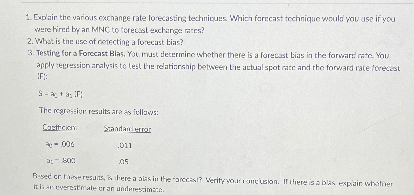 Solved Explain the various exchange rate forecasting | Chegg.com