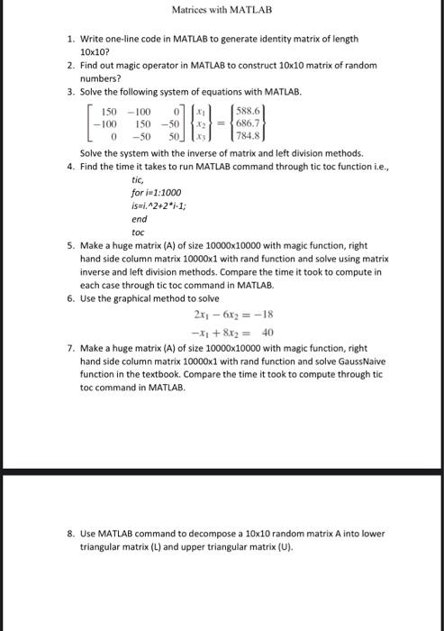 Solved 1 Write One Line Code In Matlab To Generate Identity 6935
