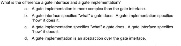 Solved What is the difference a gate interface and a gate | Chegg.com