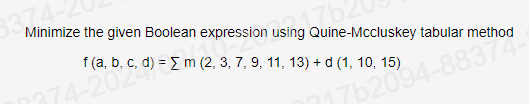 Solved Minimize the given Boolean expression using | Chegg.com