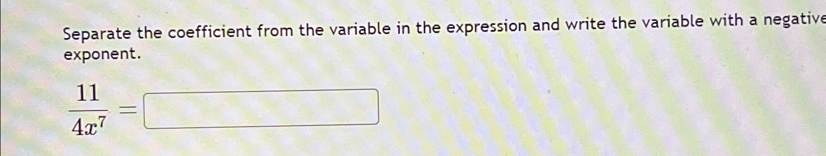 Solved Separate the coefficient from the variable in the | Chegg.com