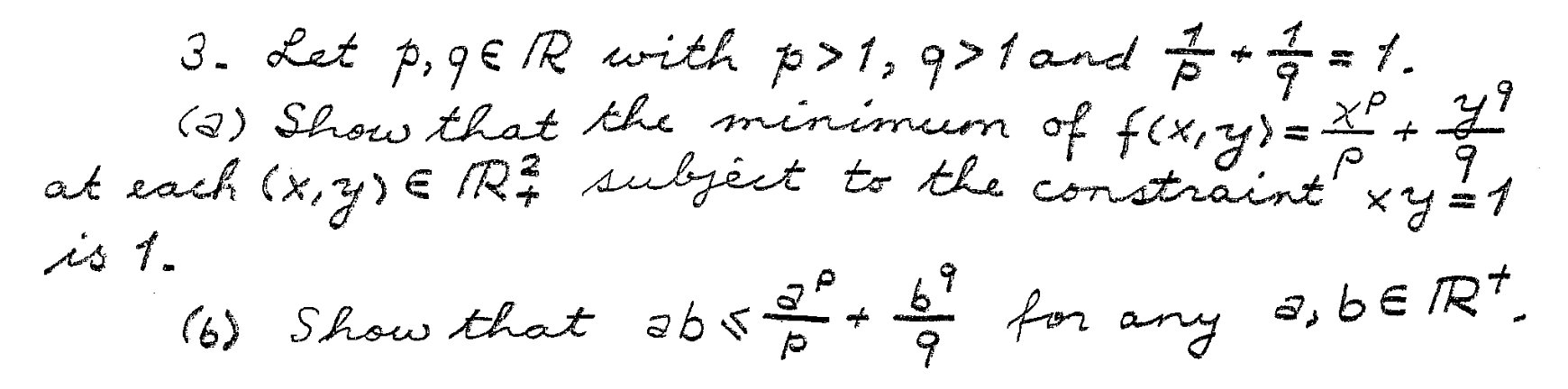Solved Let p,qinR with p>1,q>1 ﻿and 1p+1q=1.(2) ﻿Show that | Chegg.com
