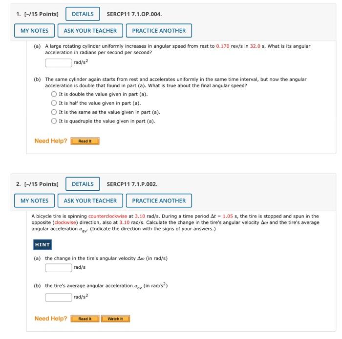 Solved (a) A large rotating cylinder uniformly increases in | Chegg.com