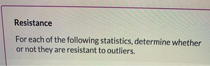 Solved Resistance For each of the following statistics, | Chegg.com