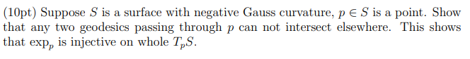 Solved Suppose S is A Surface With Negative Gauss