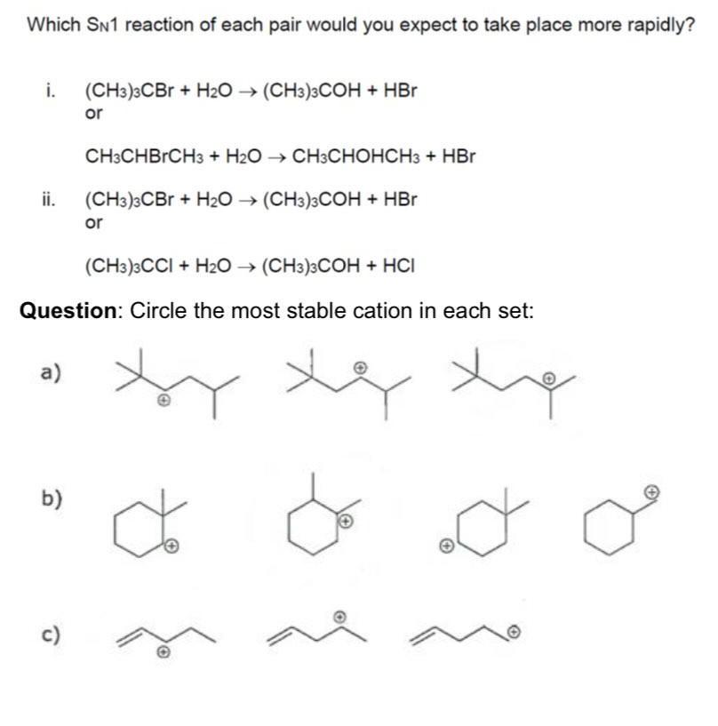Solved Which SN1 reaction of each pair would you expect to | Chegg.com