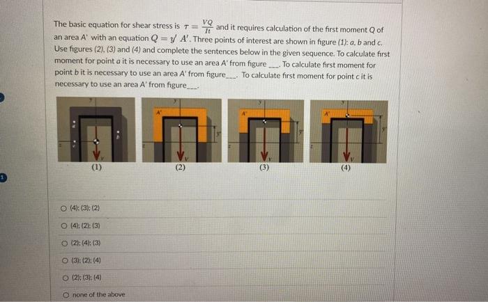 Solved Horizontal shear forces and, consequently, horizontal | Chegg.com