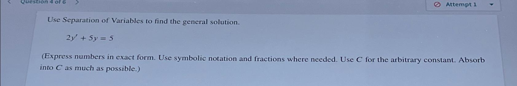 Solved Use Separation of Variables to find the general | Chegg.com