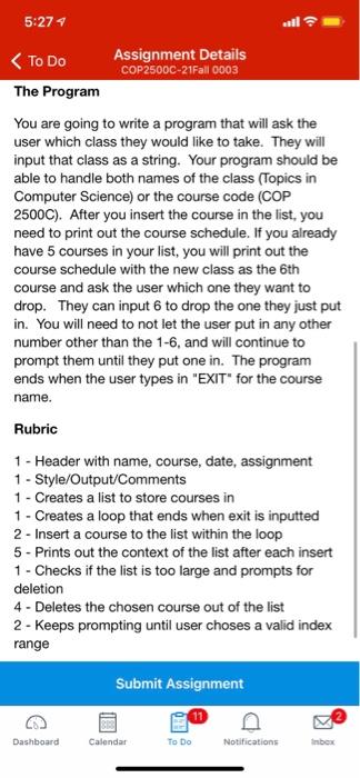 Solved جاء 5:274 To Do Assignment Details COP2500C-21Fall | Chegg.com
