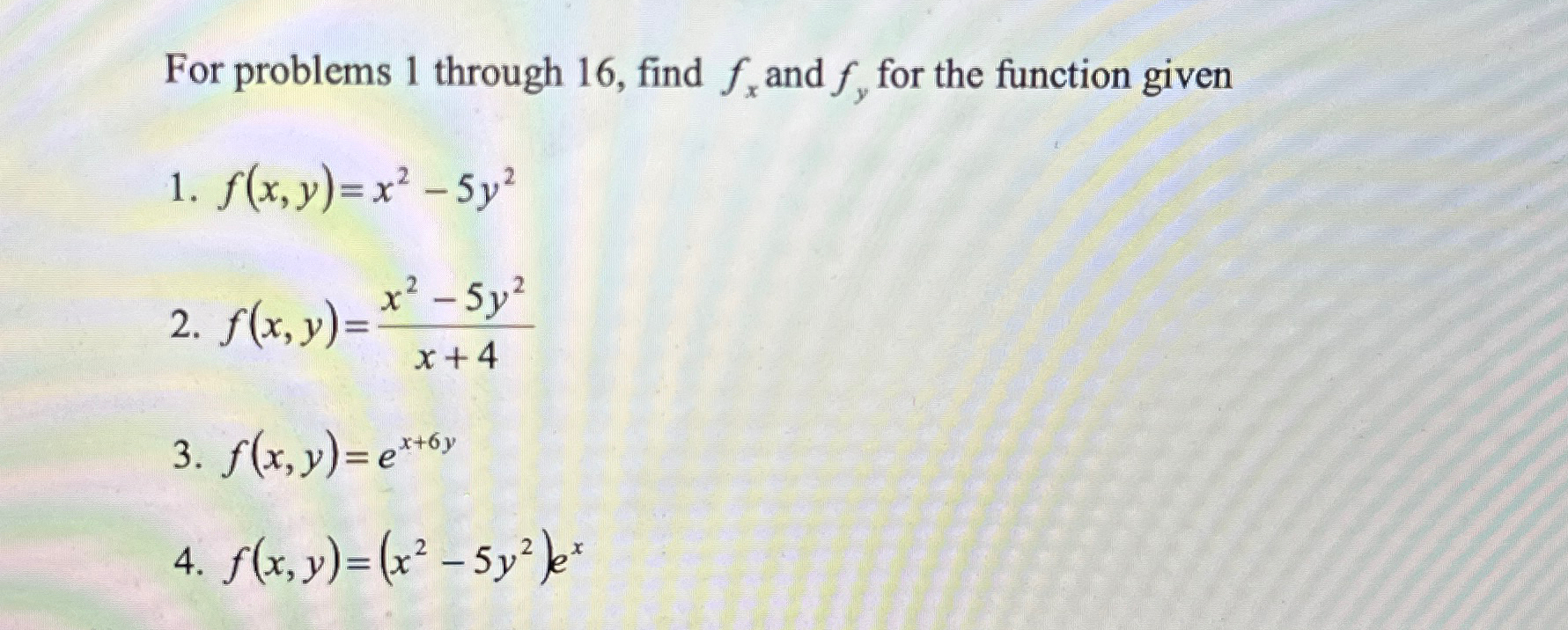 Solved For problems 1 ﻿through 16 , ﻿find fx ﻿and fy ﻿for | Chegg.com