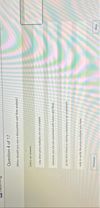 Solved Select an answer: only when price multiples are not | Chegg.com