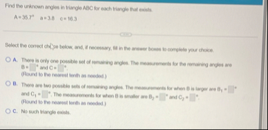 Solved Find the unknown angles in triangle ABC for each | Chegg.com