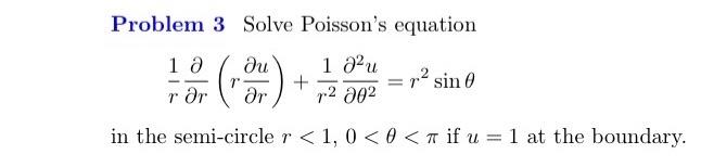 Solved Problem 3 Solve Poisson's equation | Chegg.com