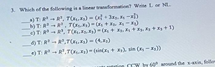 Solved Which of the following is a linear transformation? | Chegg.com