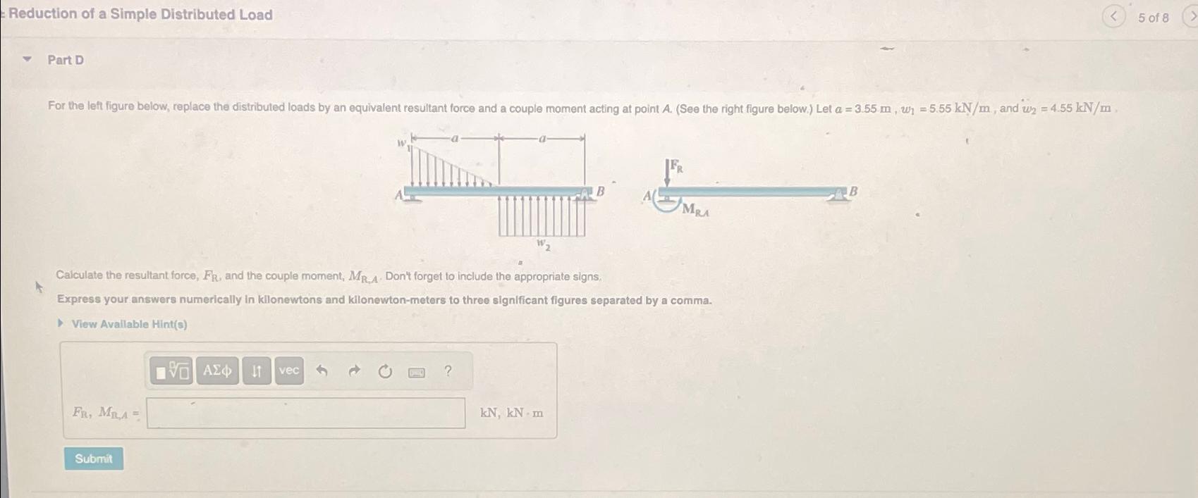 Solved Reduction of a Simple Distributed Load5 ﻿of 8Part | Chegg.com