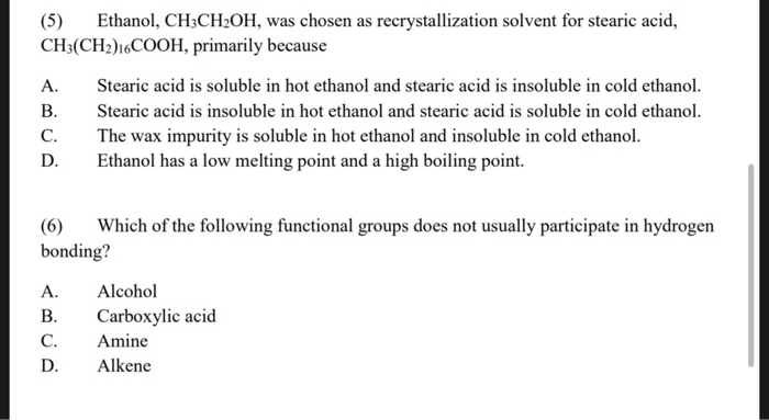 Solved (5) Ethanol, CH3CH2OH, was chosen as | Chegg.com