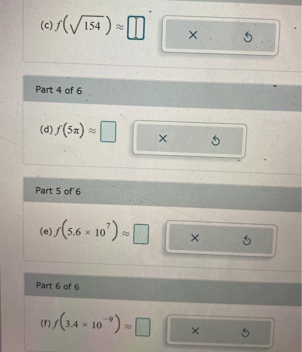 Solved approximate f(x) = lnx for the given values of x. | Chegg.com