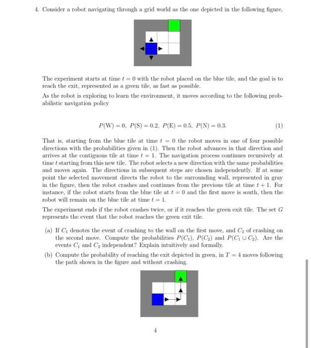Solved 4. Consider a robot navigating through a grid world | Chegg.com