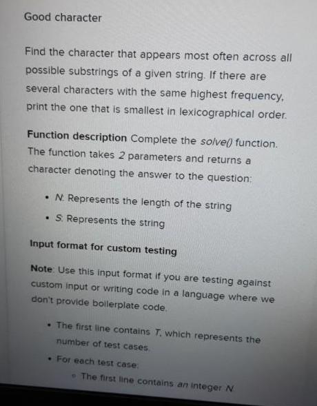 Solved Good character Find the character that appears most | Chegg.com