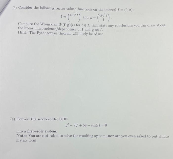 Solved (3) Consider the following vector-valued functions on | Chegg.com