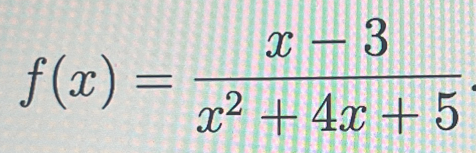 Solved Find Domain Of F X X 3x2 4x 5