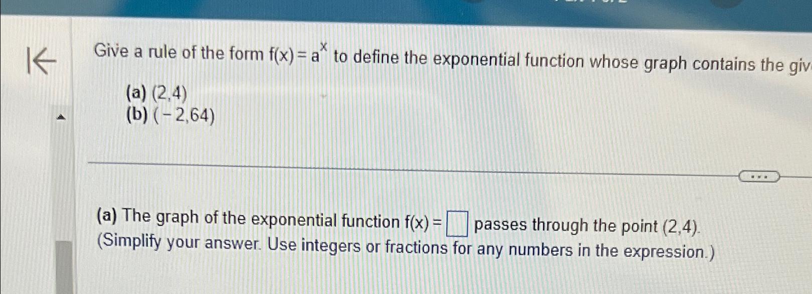 Solved Give a rule of the form f(x)=ax ﻿to define the | Chegg.com