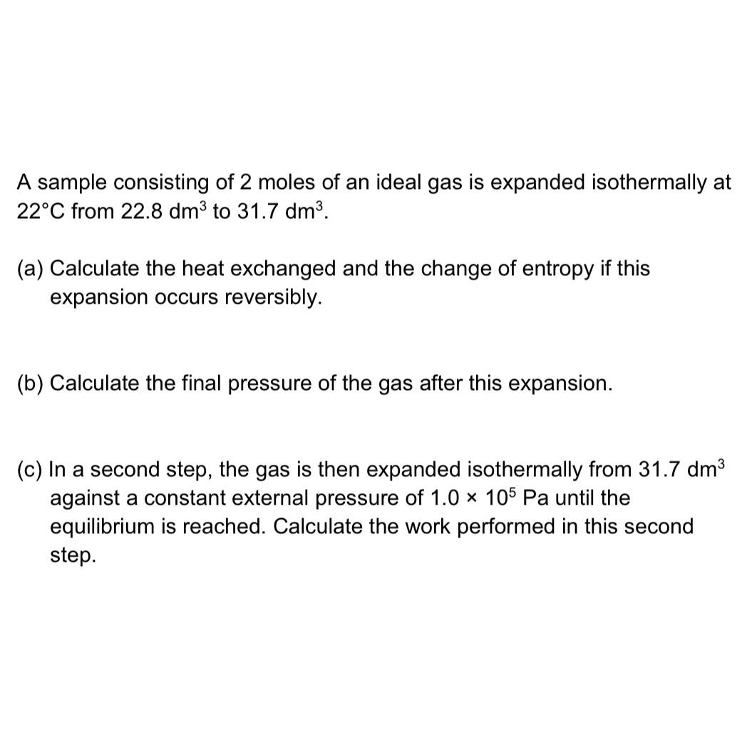 Solved A sample consisting of 2 ﻿moles of an ideal gas is | Chegg.com