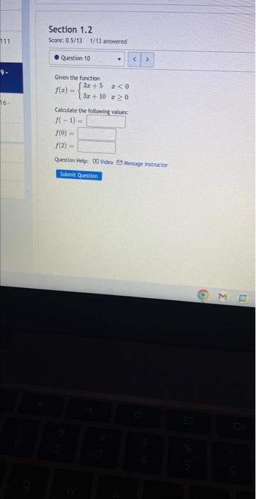 Solved Given the function f(x)={3x+53x+10x