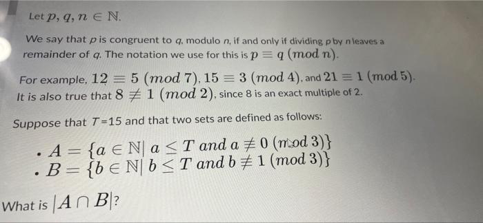 Solved Let p,q,n∈N We say that p is congruent to q, modulo | Chegg.com