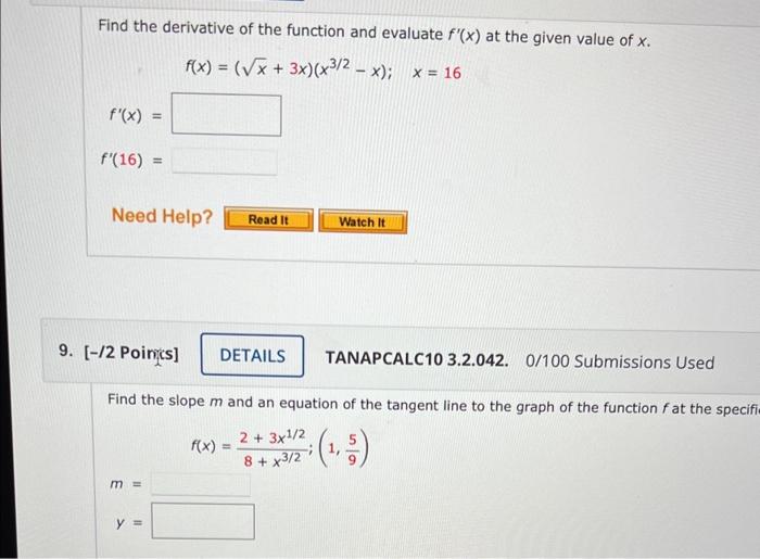 Solved Find the derivative of the function and evaluate | Chegg.com