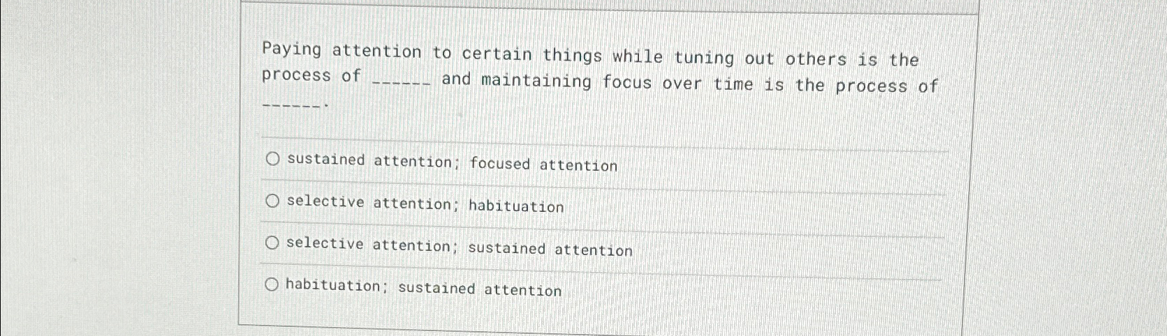 Solved Paying attention to certain things while tuning out | Chegg.com