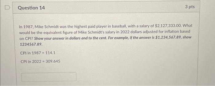 In 1987. Mike Schmidt was the highest paid player in | Chegg.com