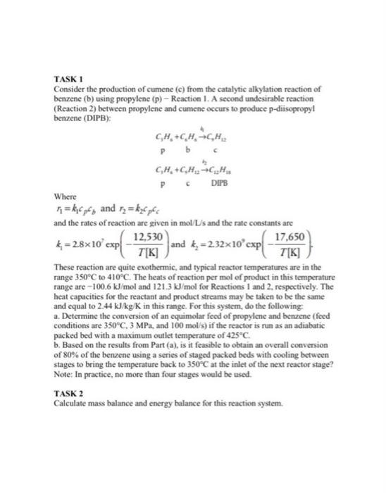 Solved TASK 1 Consider the production of cumene (c) from the | Chegg.com