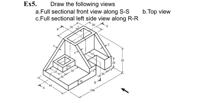 Solved Ex5. Draw the following views a.Full sectional front | Chegg.com