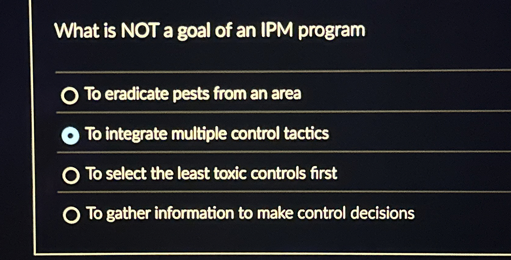 Solved What is NOT a goal of an IPM programTo eradicate | Chegg.com