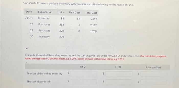 Solved Carla Vista Co. uses a periodic inventory system and | Chegg.com