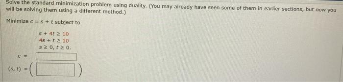 Solved Solve the standard minimization problem using | Chegg.com