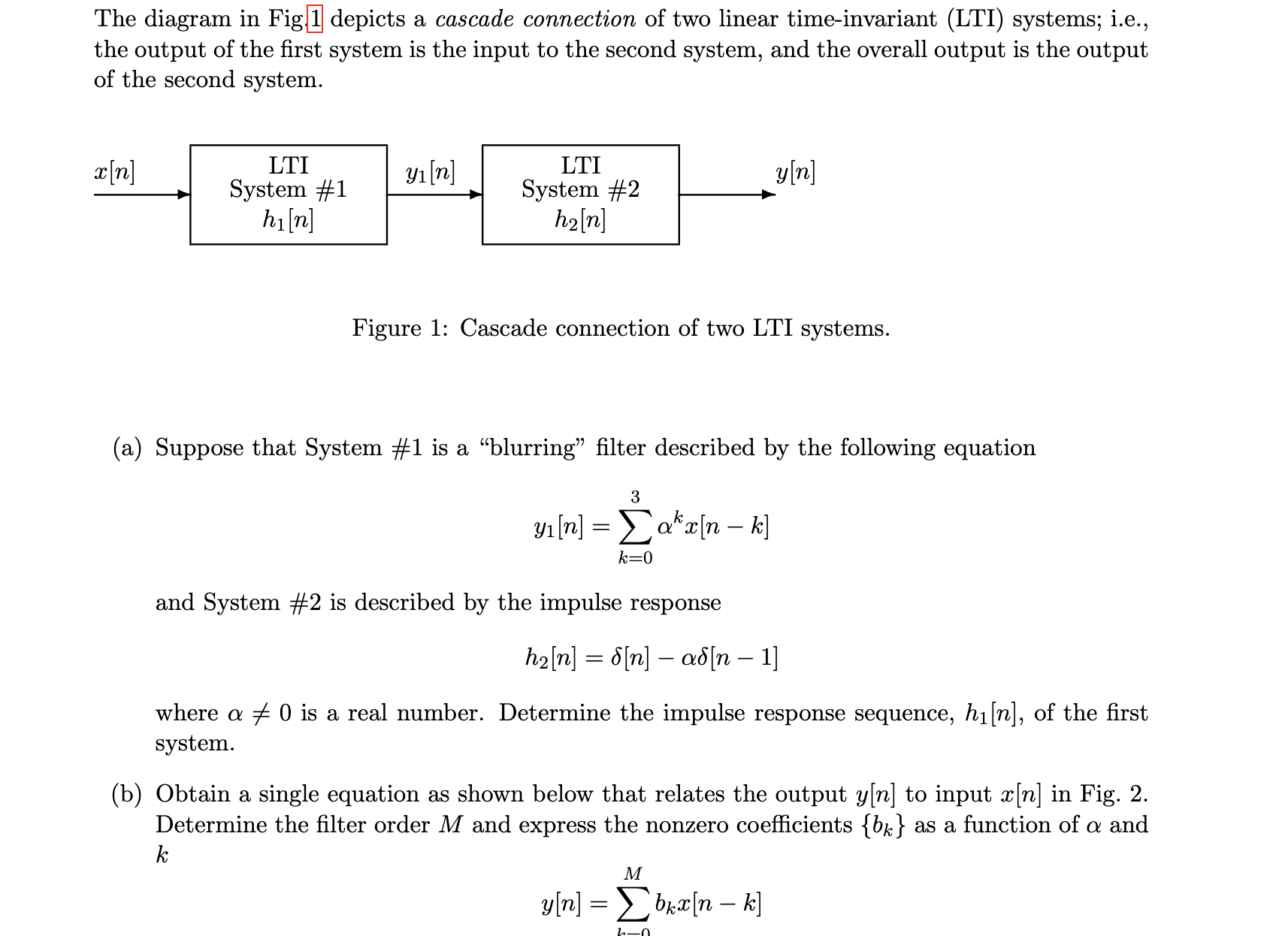 Solved The diagram in Fig 1 ﻿depicts a cascade connection of | Chegg.com