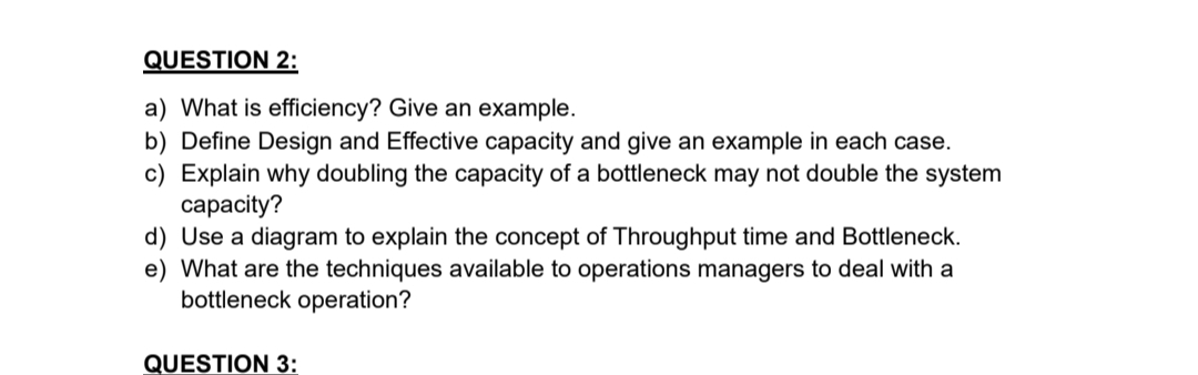 Solved QUESTION 2:a) ﻿What is efficiency? Give an example.b) | Chegg.com