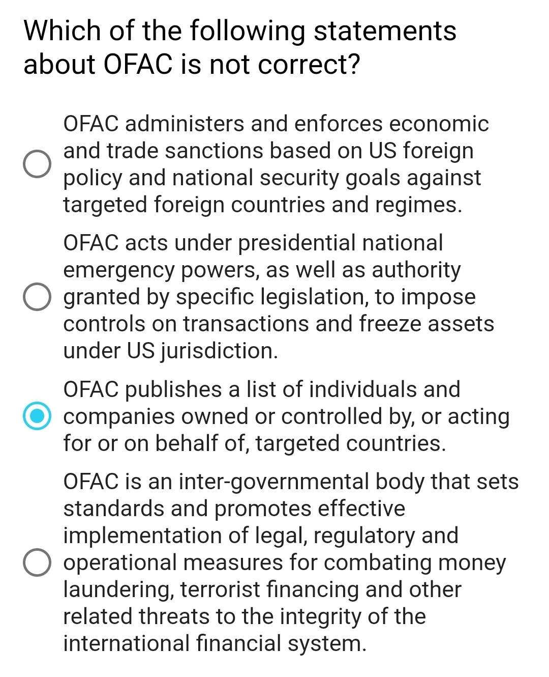 Solved Which of the following statements about OFAC is not | Chegg.com