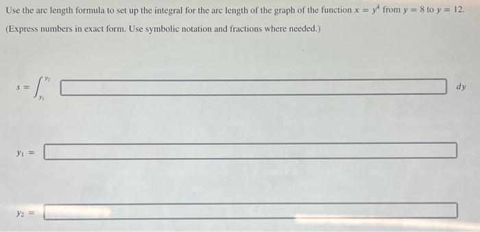 Solved Use the arc length formula to set up the integral for | Chegg.com