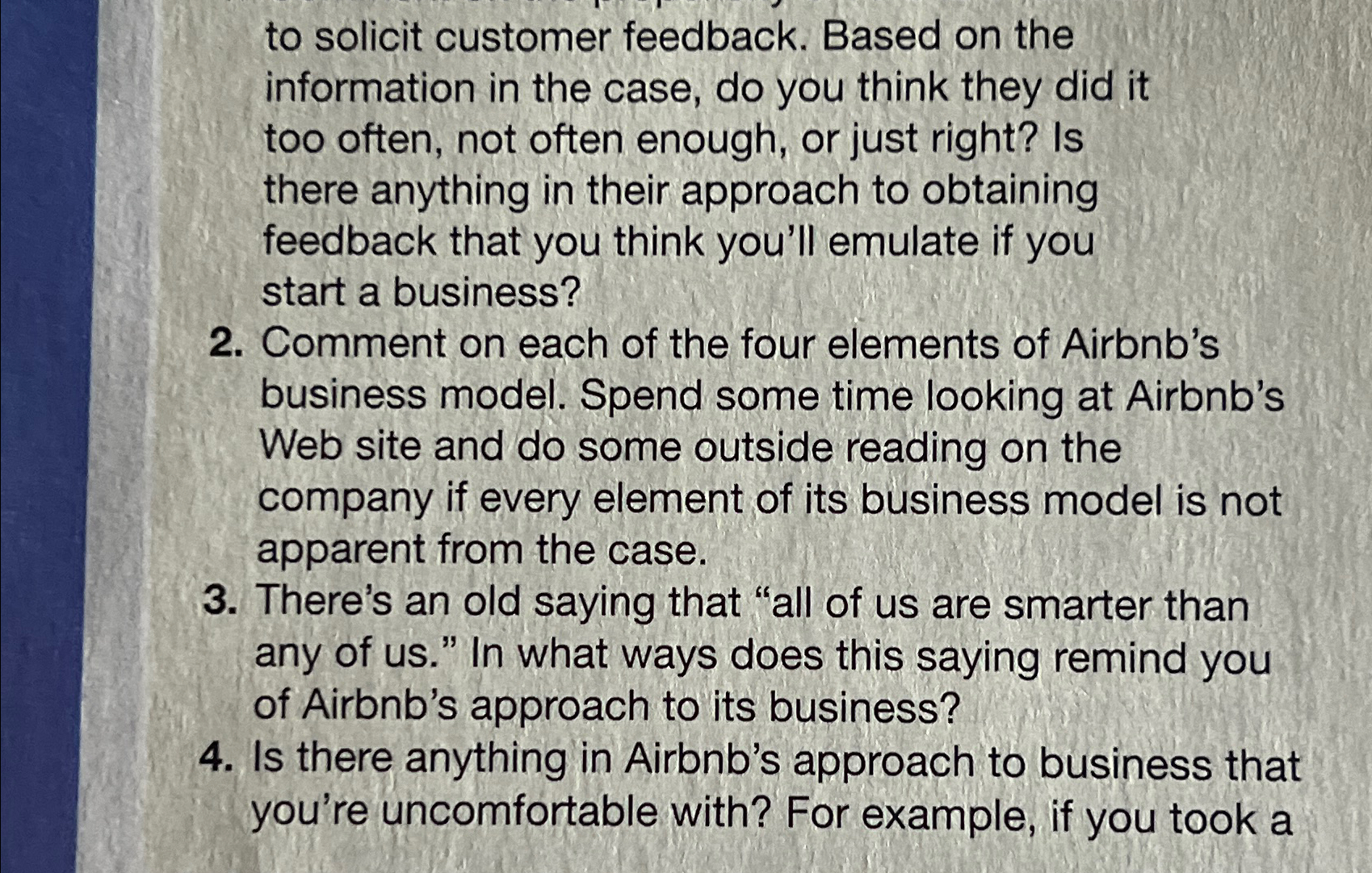 Solved to solicit customer feedback. Based on the | Chegg.com