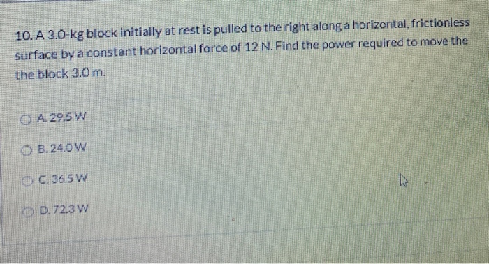 Solved 10. A 3.0 kg block initially at rest is pulled to the | Chegg.com