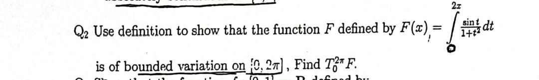 Solved Q2 Use definition to show that the function F defined | Chegg.com