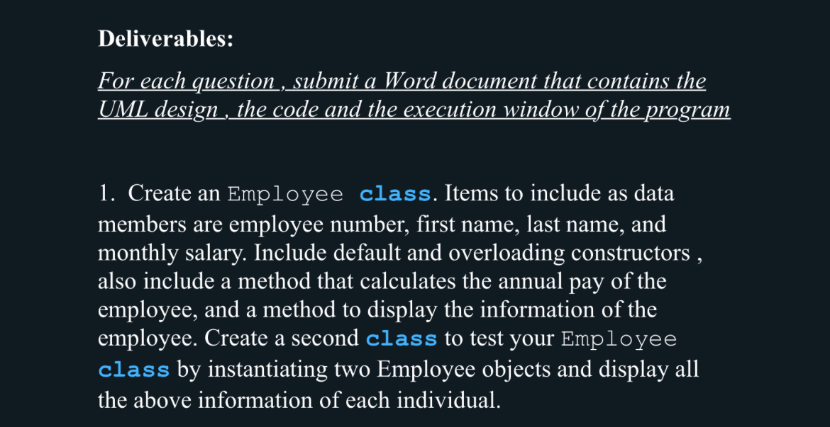 Deliverables:For each question, submit a Word | Chegg.com