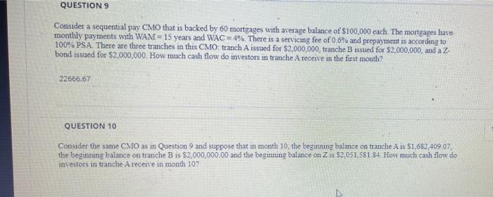 Solved QUESTIONS Consider a sequential pay CMO that is | Chegg.com