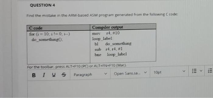 Solved QUESTION 4 Find the mistake in the ARM-based ASM | Chegg.com